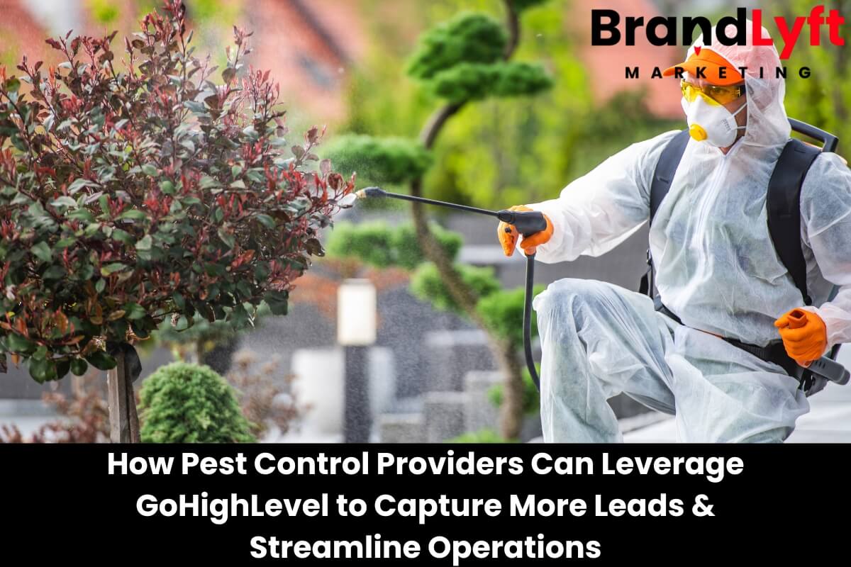 How Pest Control Providers Can Leverage GoHighLevel to Capture More ...
